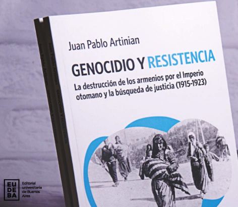 Juan-Pablo-Artinian-Genocidio-y-resistencia-1 - The Armenian Weekly