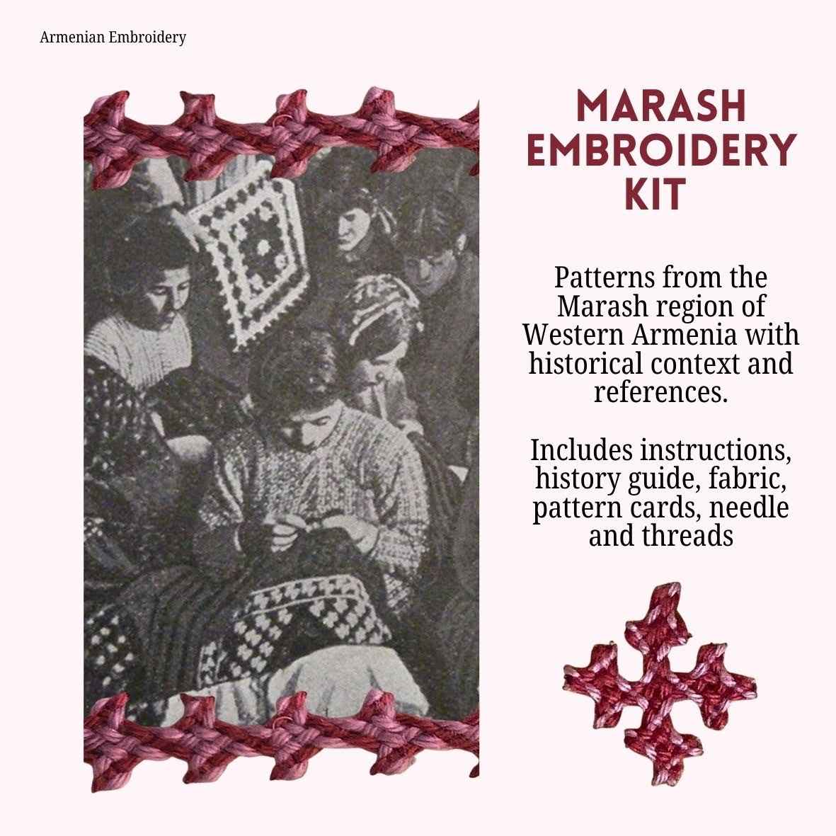 Marash Embroidery Kit by Lizzy Vartanian - The Armenian Weekly