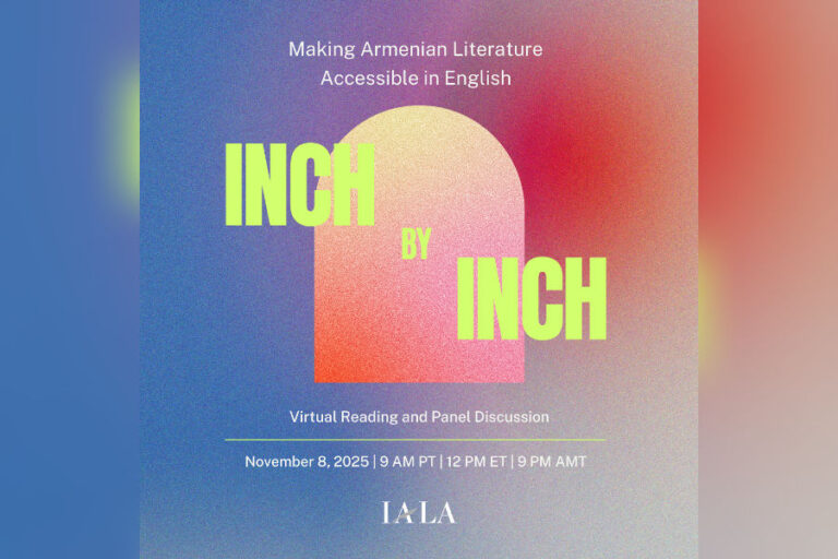Inch by Inch - The Armenian Weekly